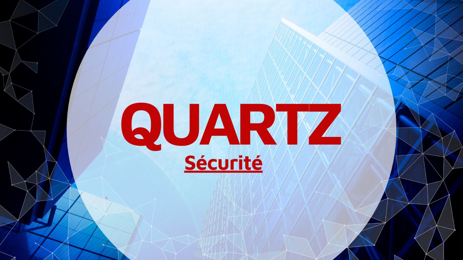 [Nouvelle acquisition] Building Solutions accueille Quartz Sécurité ...